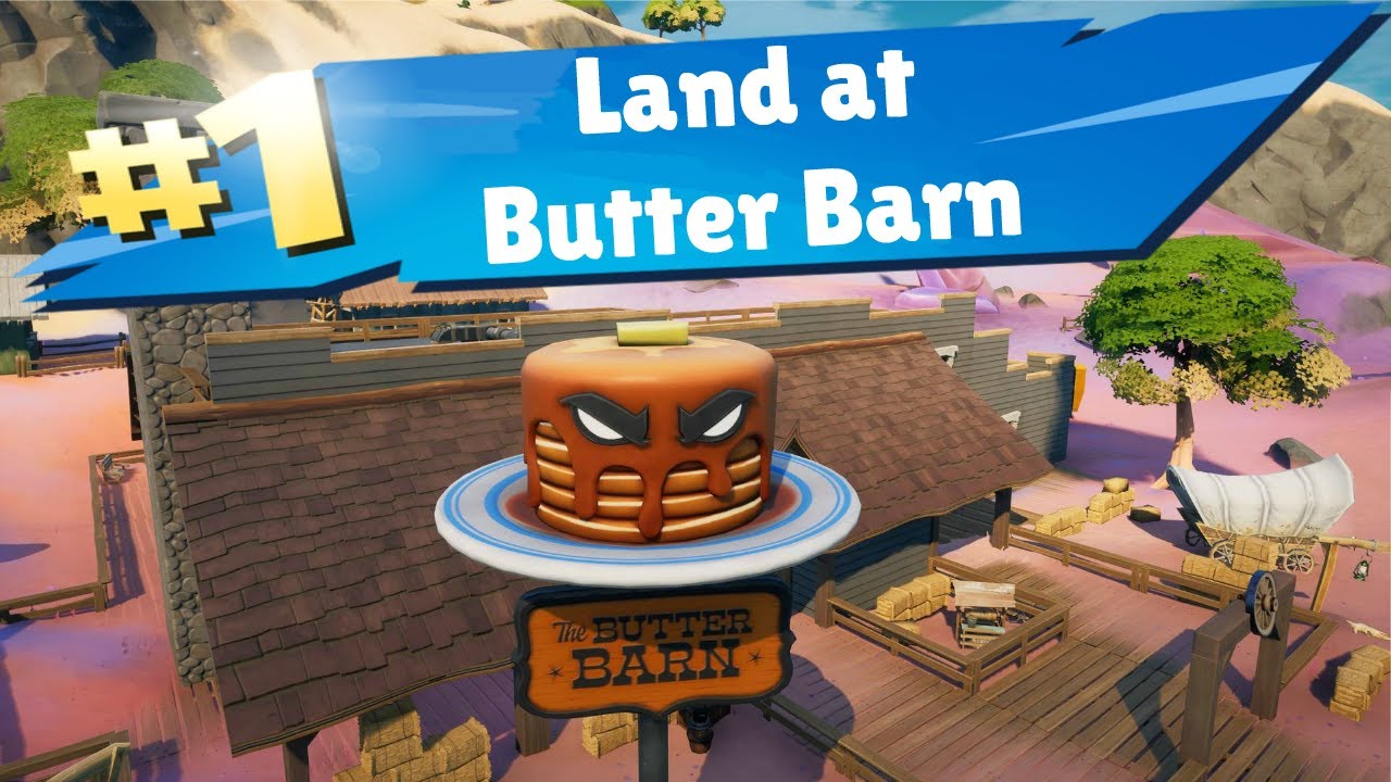 Land at Butter Barn Location fortnite - YouTube