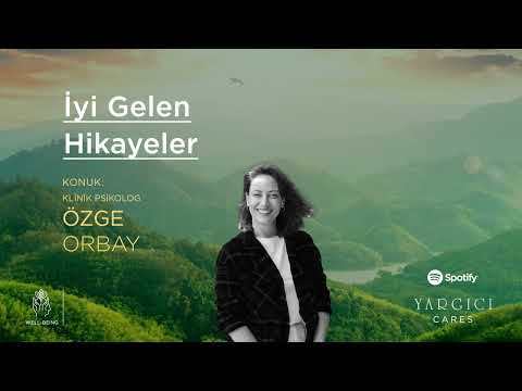 YARGICI İyi Gelen Hikayeler #5 | Özge Orbay