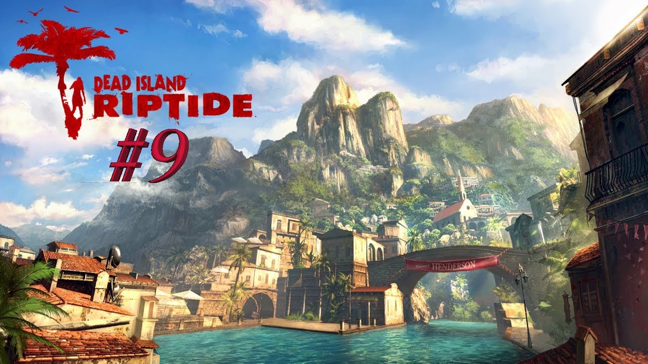 Dead Island Riptide Definitive Edition - YouTube