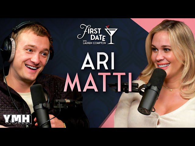 Fat "Kitties", Trashy Tattoos, and Romance w/ Ari Matti | First Date ...