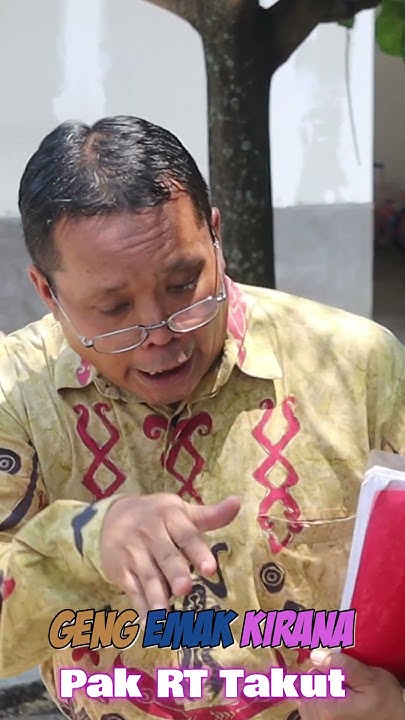 Pak RT Takut @gengemakkirana #shorts #short #youtubeshorts #shortvideo #comedy #funny #fyp #fun ...
