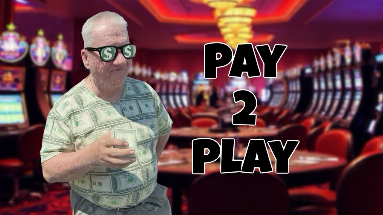 Pay 2 Play - YouTube