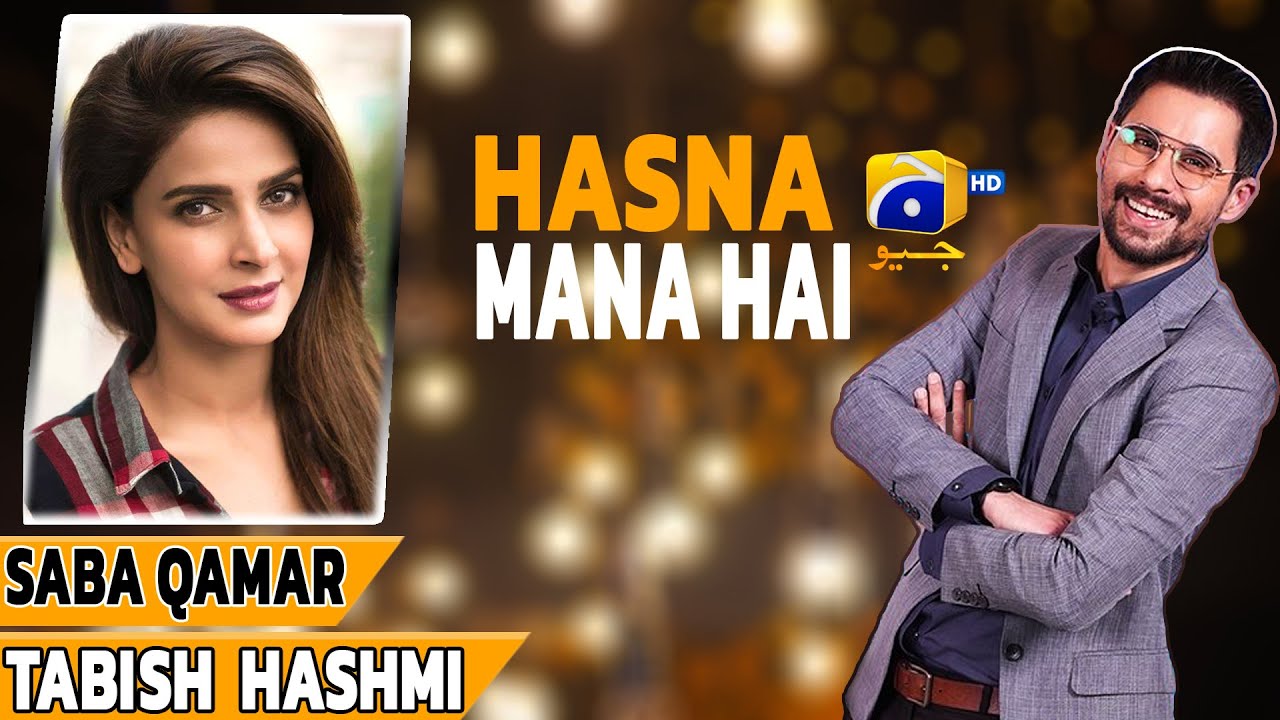 Hasna Mana Hai - Sarmad Khoosat - Saba Qamar - Umair Rana - Tabish ...