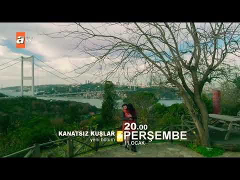 KANATSIZ KUŞLAR 29. BÖLÜM 2. fragman TANITIM!