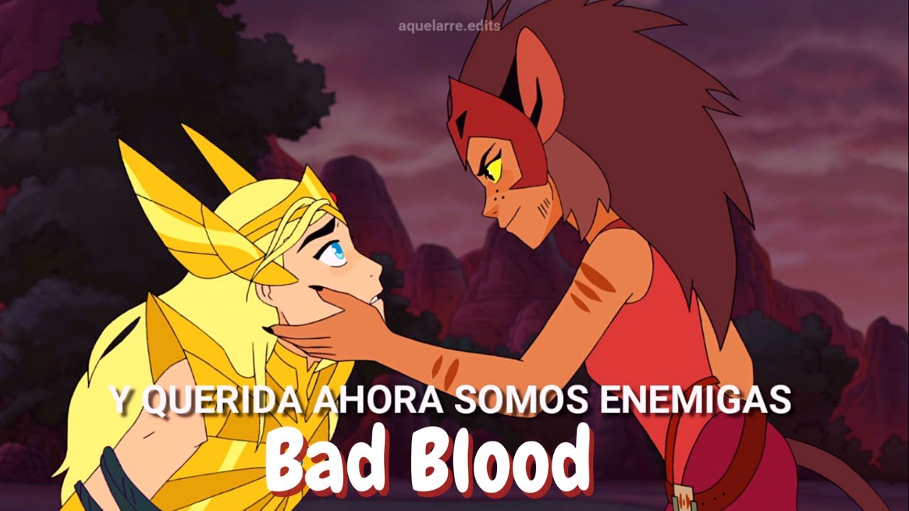 Catra y Adora | Bad Blood Taylor Swift - YouTube