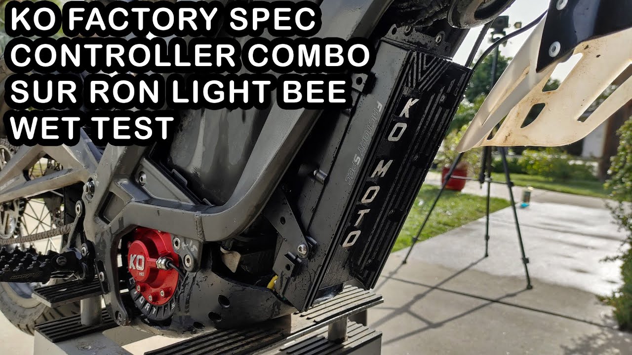 KO Factory Spec Controller Combo Sur Ron Light Bee Wet Test - YouTube