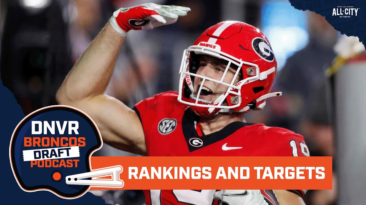 Broncos Updated 2024 NFL Draft Rankings & 1st Round Targets | DNVR ...