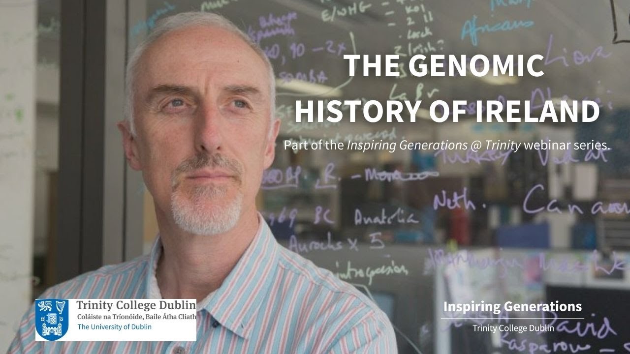 The Genomic History of Ireland: how our genetic past informs our ...