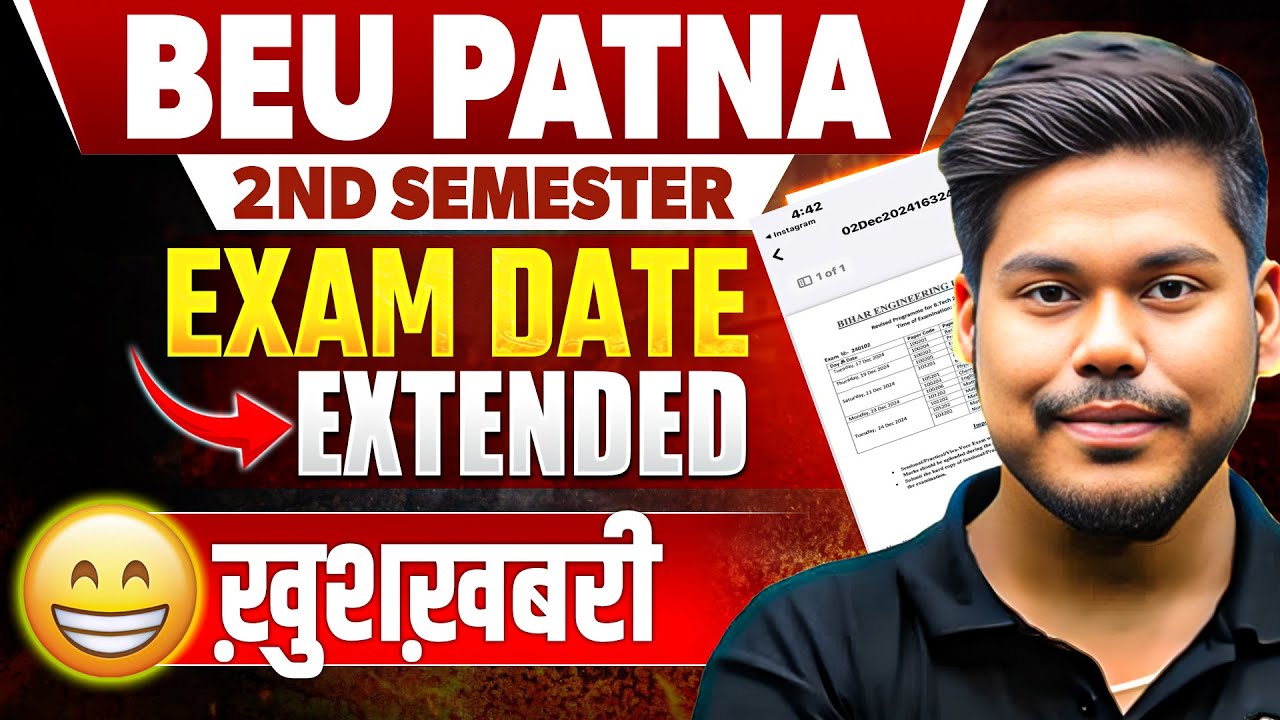 BEU PATNA 2ND SEMESTER EXAM DATE EXTENDED || OFFICIAL NOTICE || BIHAR ...
