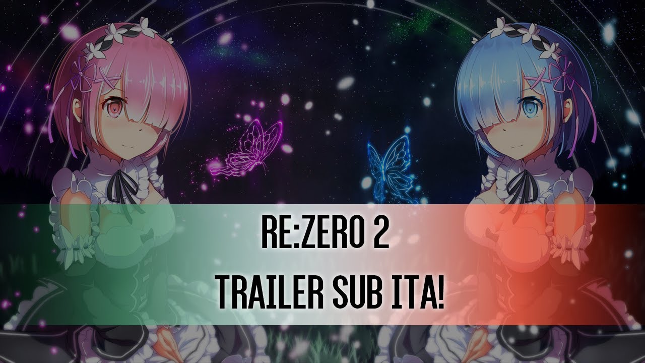 Re:Zero 2 - Trailer Sub ITA - YouTube