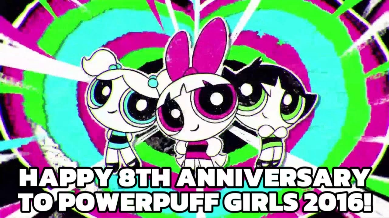 Happy 8th Anniversary to PPG 2016 Reboot! - YouTube