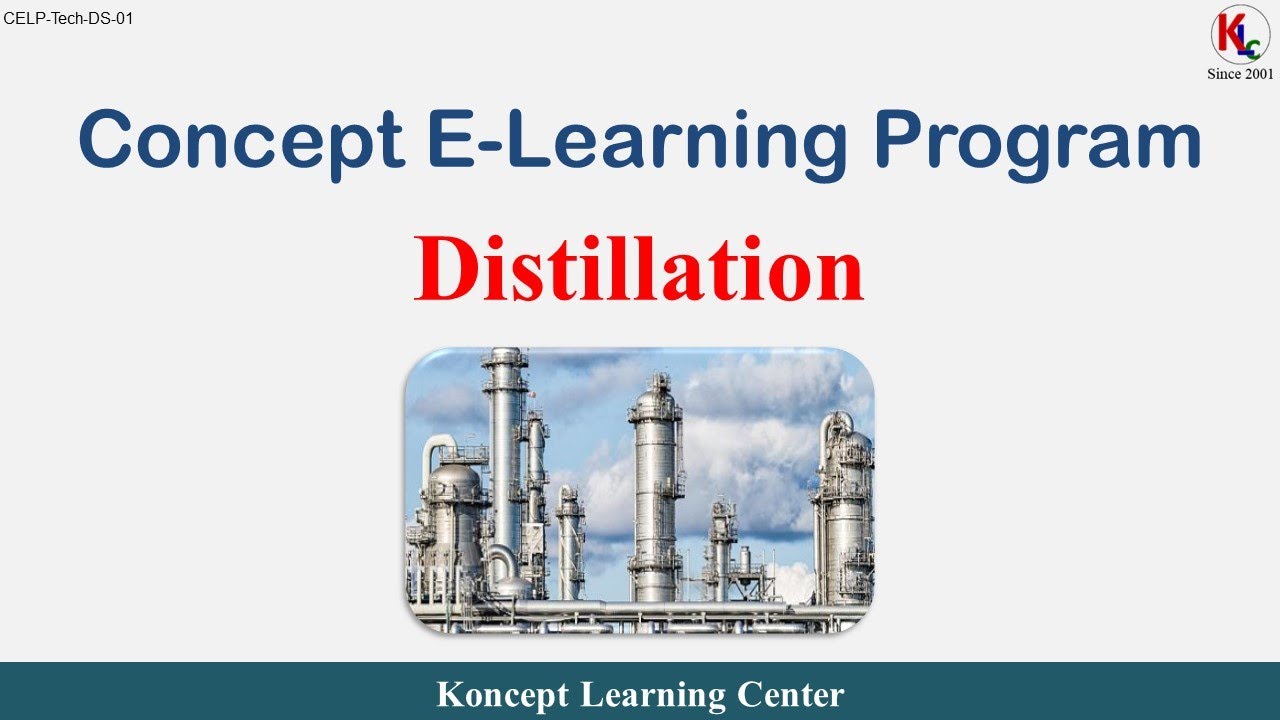 Distillation - Overview - Concept E-Learning Program - YouTube