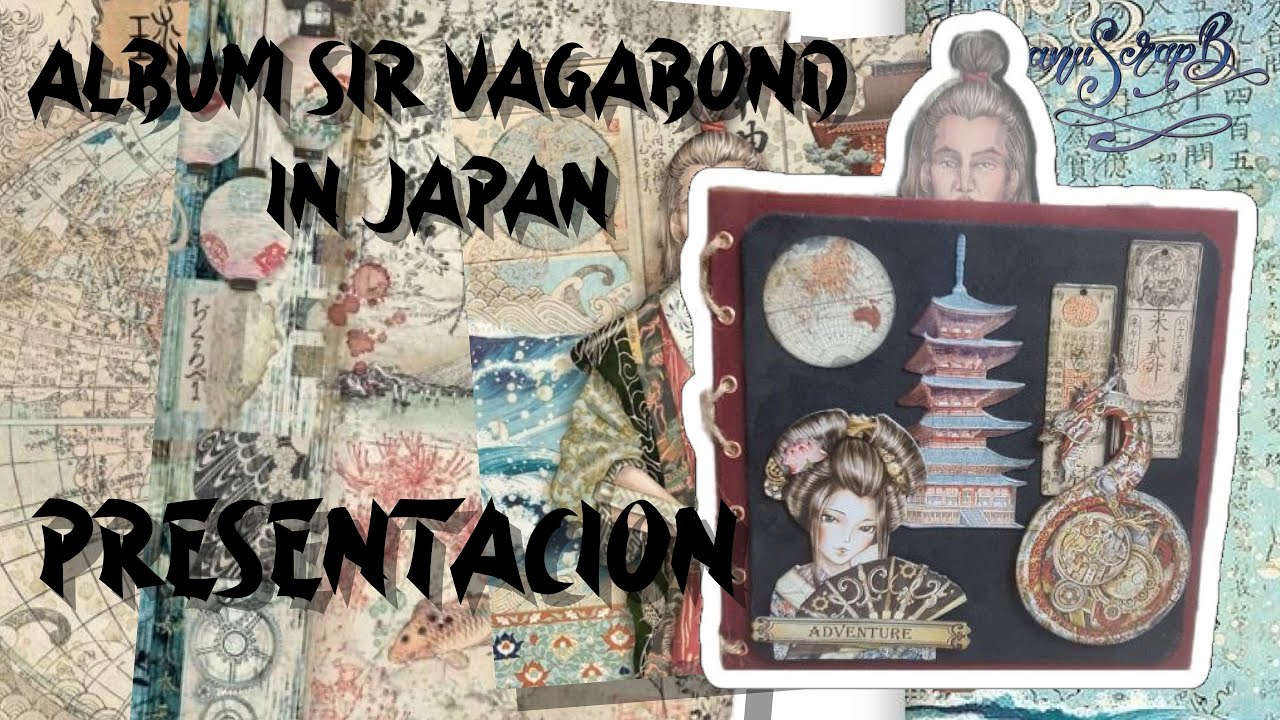 PRESENTACIÓN SIR VAGABOND, ÁLBUM PÁGINA A PÁGINA - YouTube