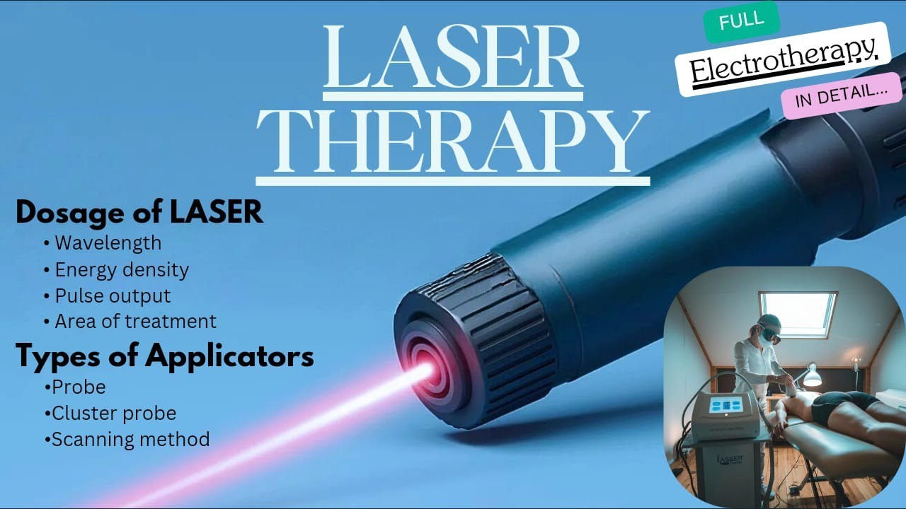 Laser Therapy part-6 | Dosage of laser | types pf applicators ...