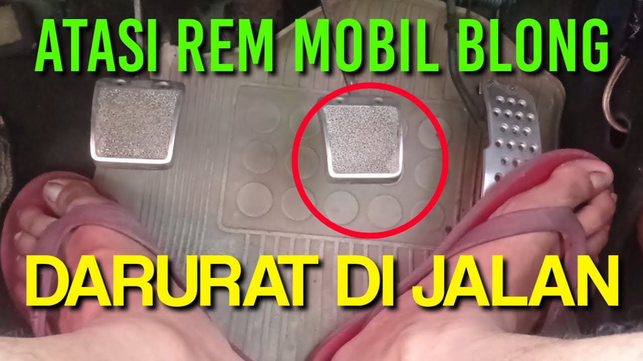 mengatasi rem mobil ngempos | ambles saat di rem - YouTube