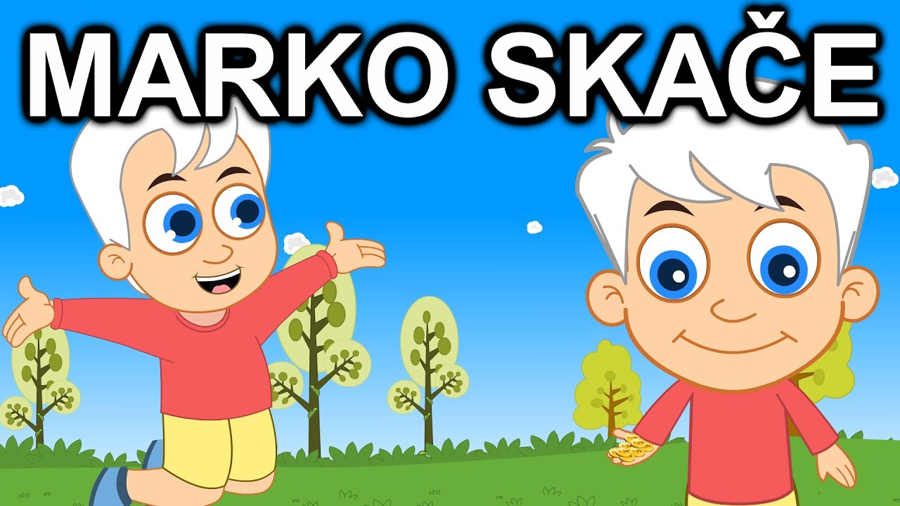 Marko skače | Otroška | Slovenske ljudske pesmi | Otroške pesmice - YouTube