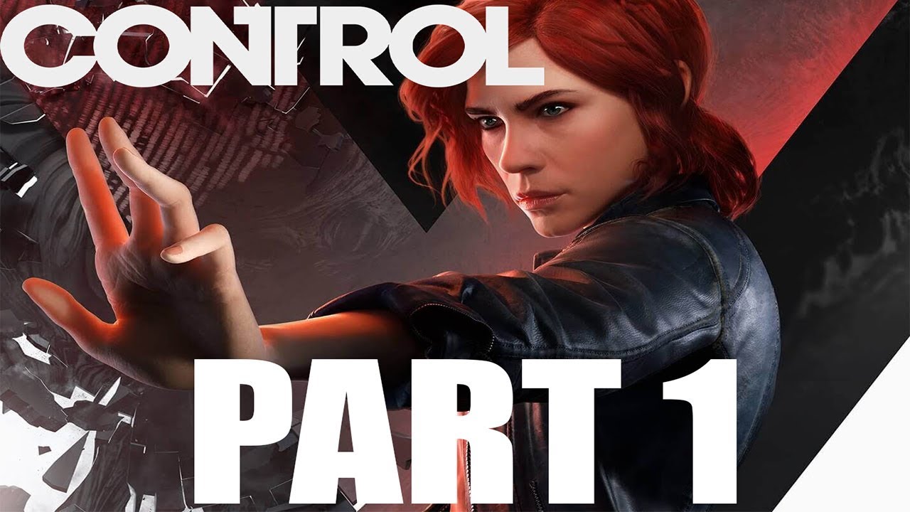 CONTROL Game - Let's Play Part 1 - YouTube