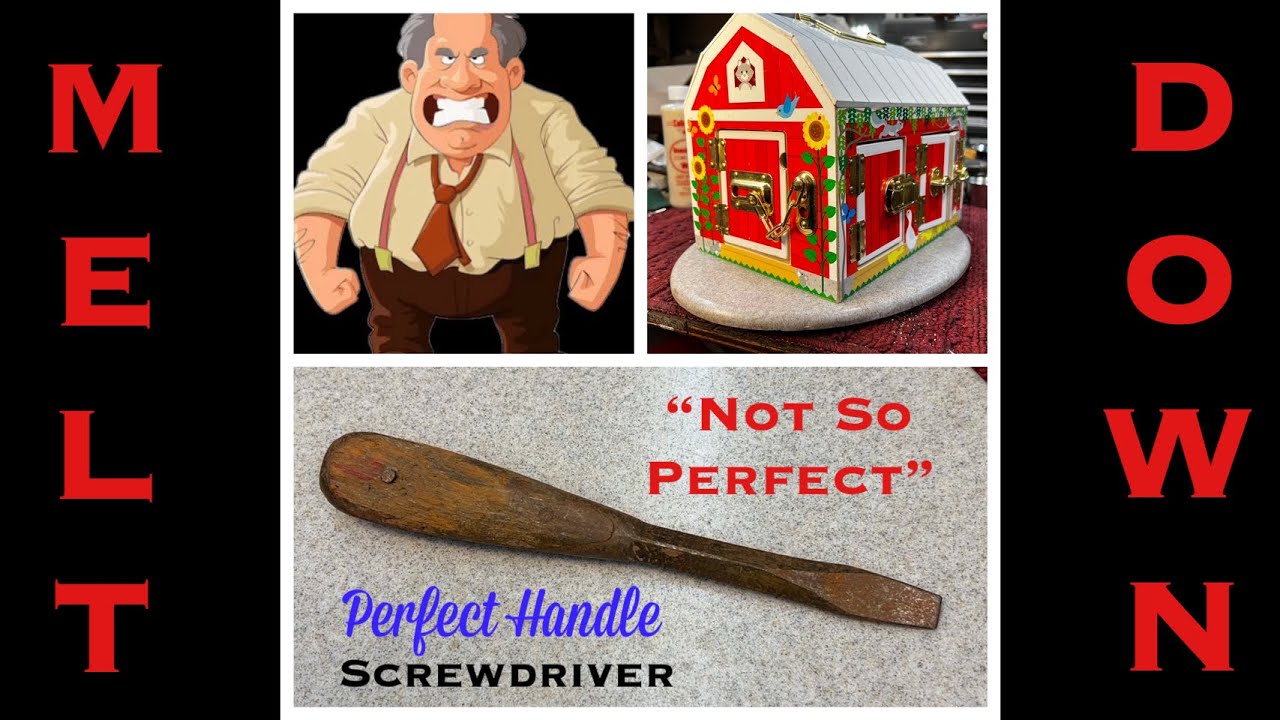 Perfect Handle Screwdriver Meltdown! - YouTube