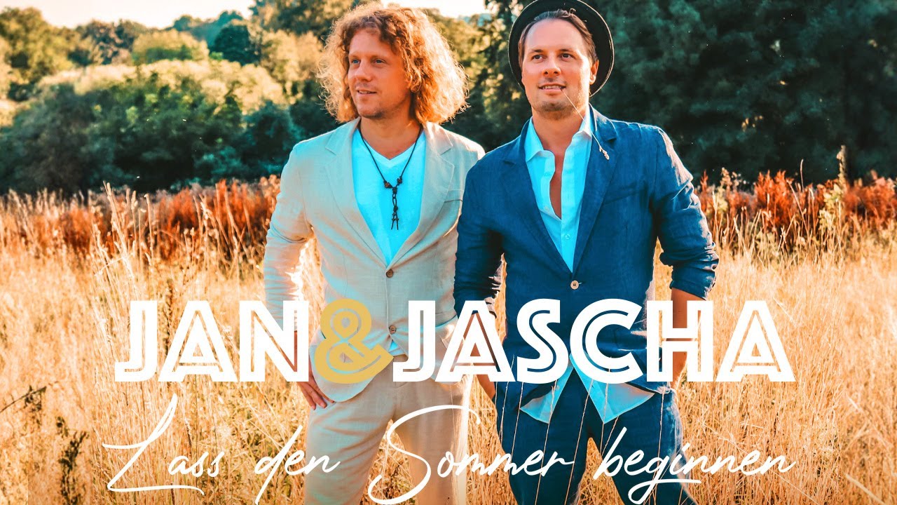 Jan & Jascha - Lass den Sommer beginnen (Offizielles Video) - YouTube