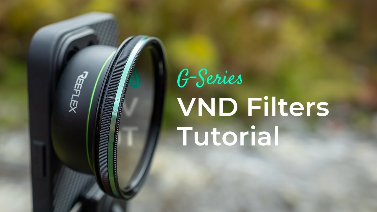 A Complete Guide to Using G-Series VND Filters to Elevate your ...