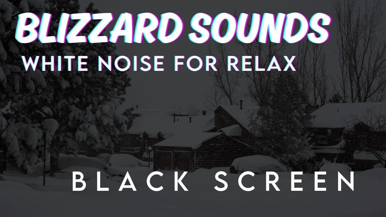 Fierce Blizzard Sound | Brings a Feeling of Coldness and Peace - YouTube
