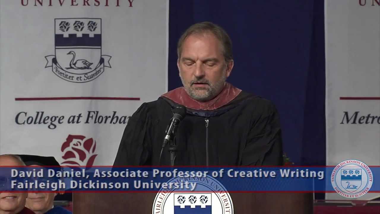 David Daniel's Convocation Address, FDU, September 2012 - YouTube