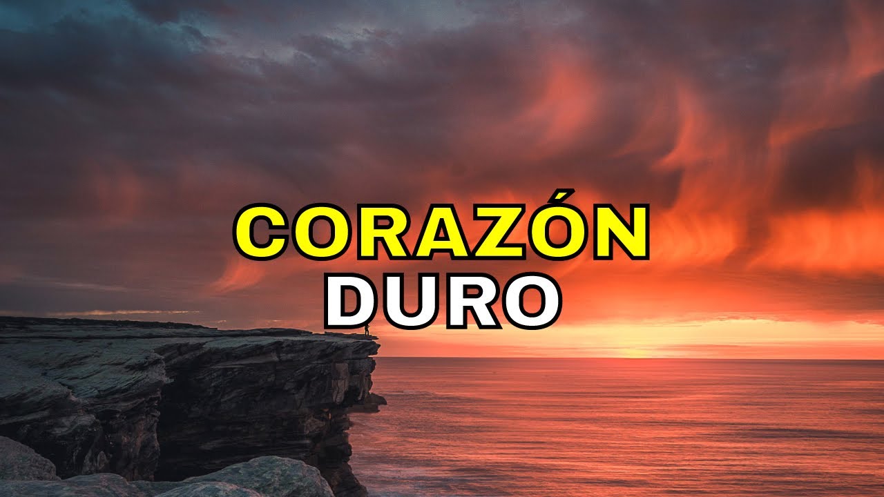 Corazón Duro - YouTube