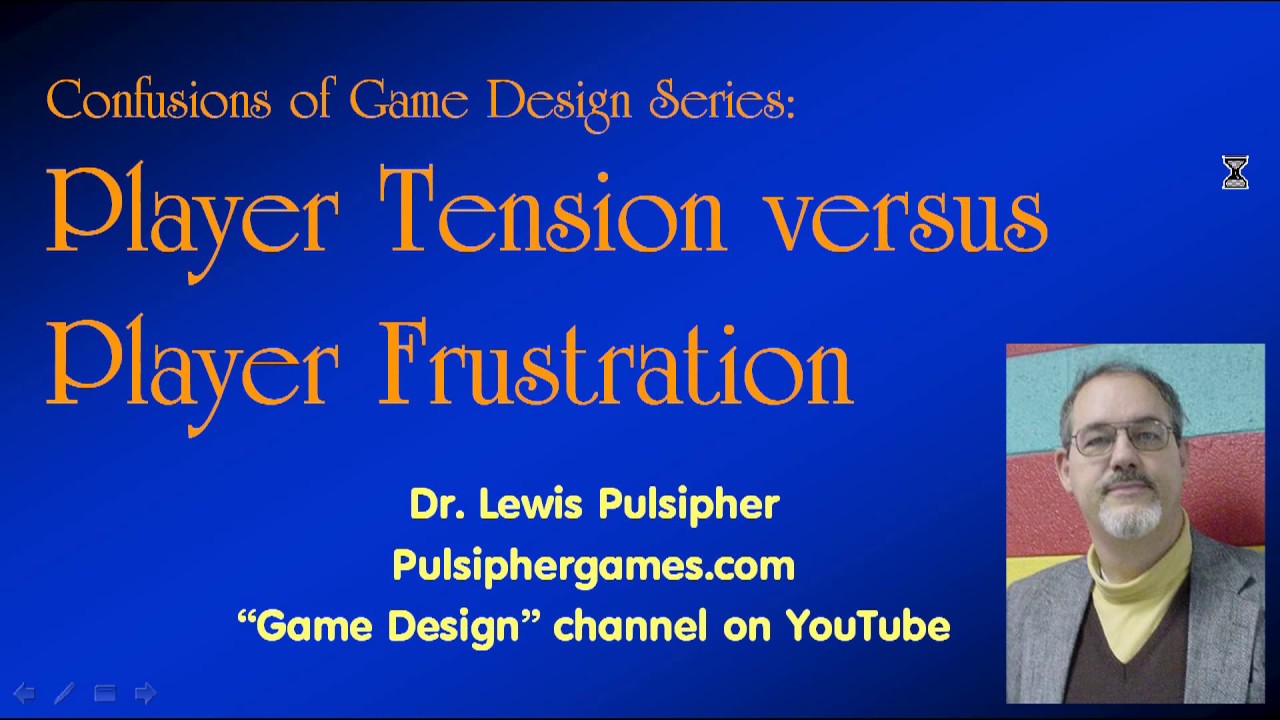 Confusions of game design: tension and frustration - YouTube