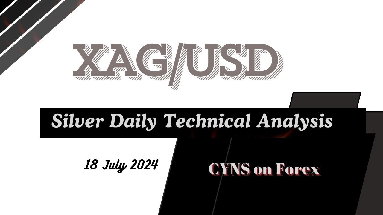 XAGUSD Silver Daily Technical Analysis For 18th July 2024 By CYNS On xagusd-silver-daily-technical-analysis-for-18th-july-2024-by-cyns-on