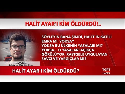 Mühendis Halit Ayar'ı Kim Öldürdü!.