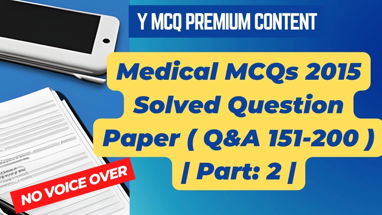 Medical MCQs 2015 Solved Question Paper ( Q&A 50-150 ) | Part: 2 ...