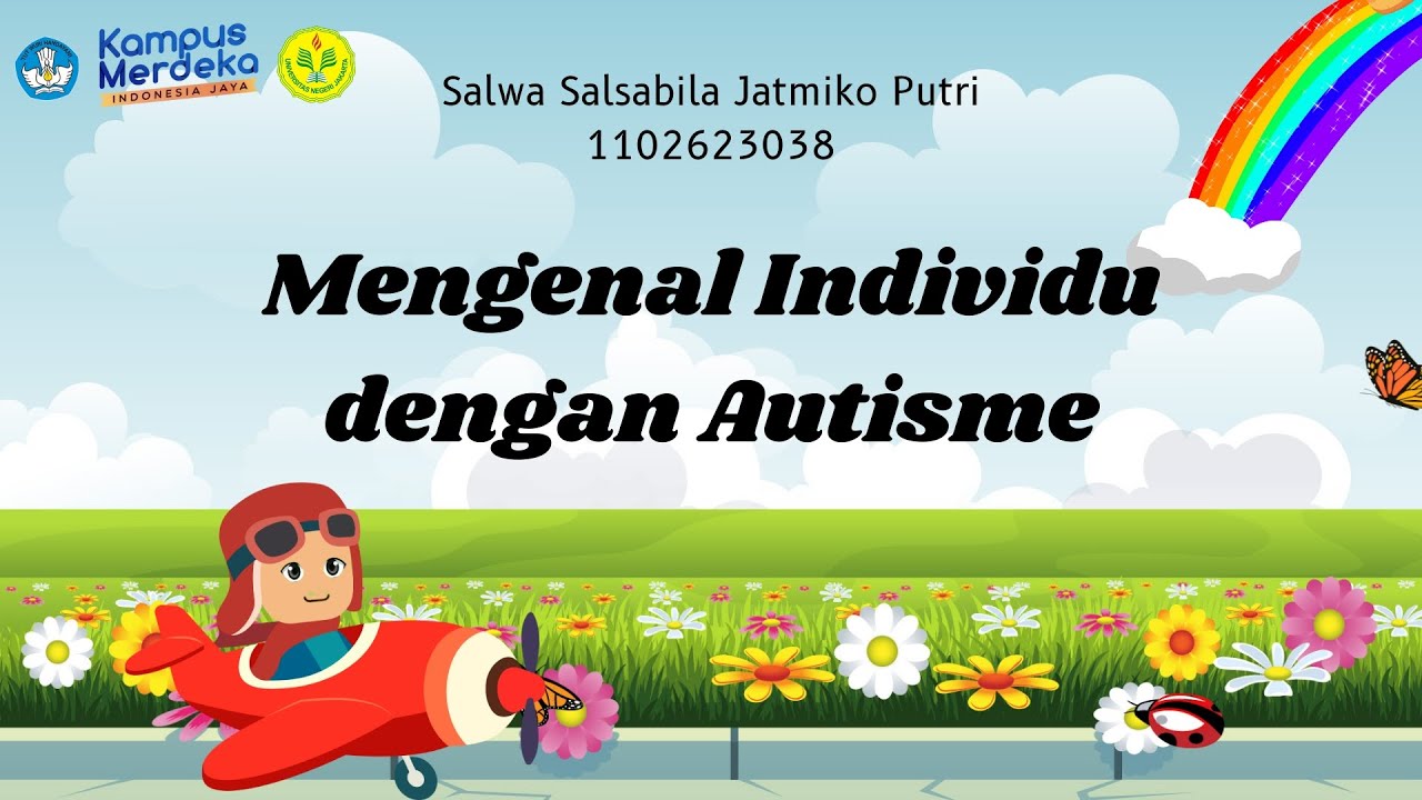 Mengenal Individu dengan Autisme - YouTube