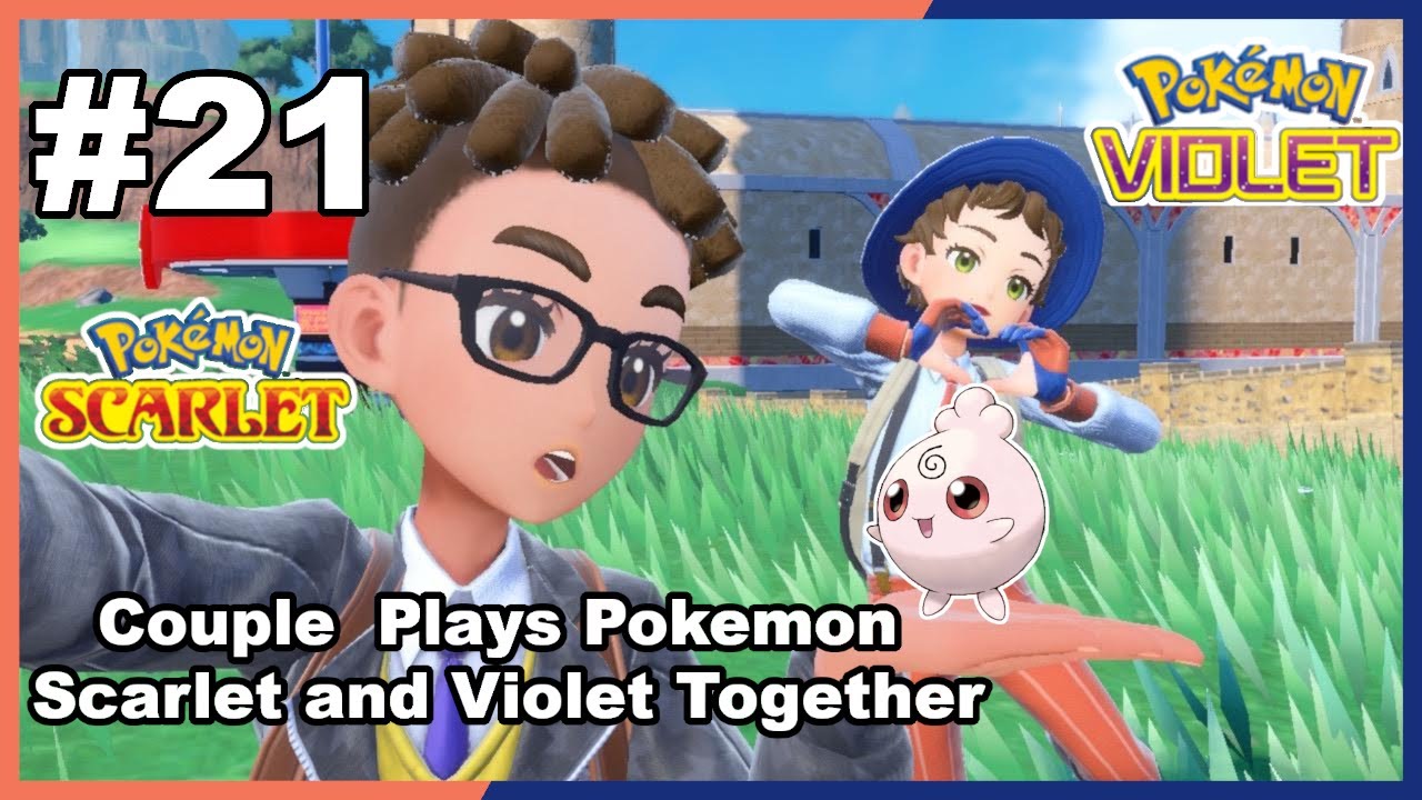 Couple Plays Pokemon Scarlet and Violet Together: #21 Streamer Gym ...