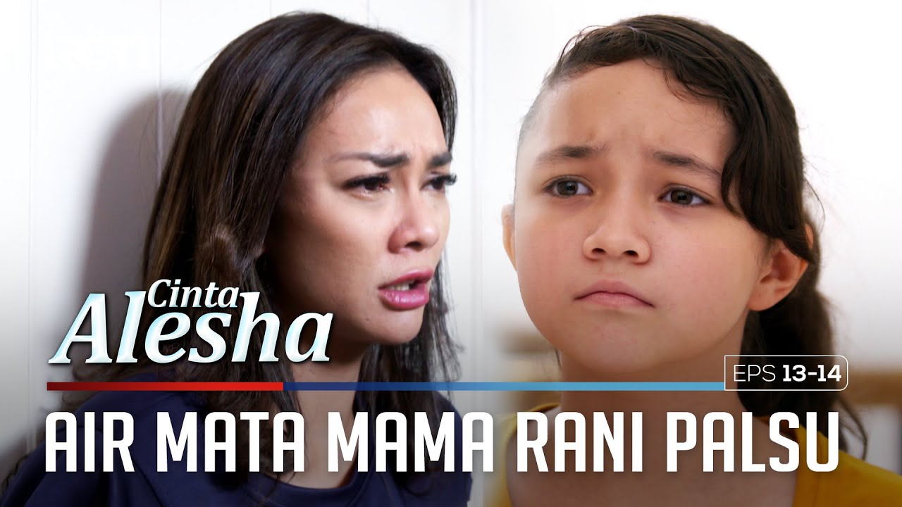 Air Mata Mama Rani Palsu - Cinta Alesha - YouTube