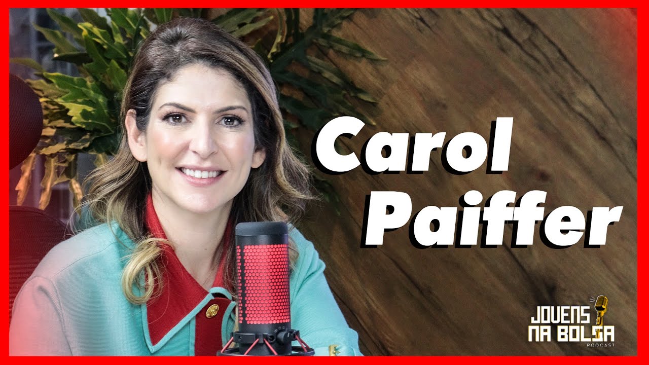 PODCAST com CAROL PAIFFER do Shark Tank Brasil - YouTube