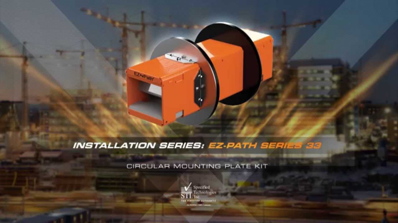 EZ-Path® Series 33 Fire Rated Pathway - Circular Mounting Plates - YouTube