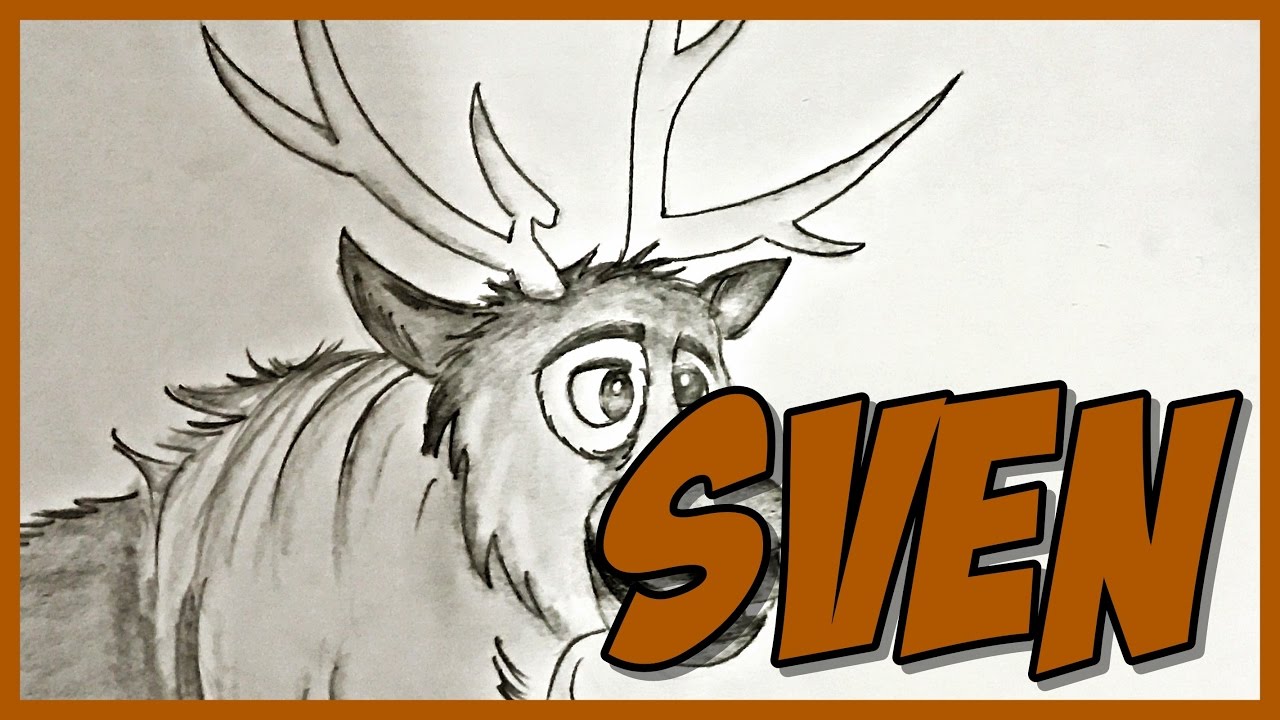 Como Desenhar - SVEN (FROZEN) // [How To Draw Sven from Frozen] [Speed ...