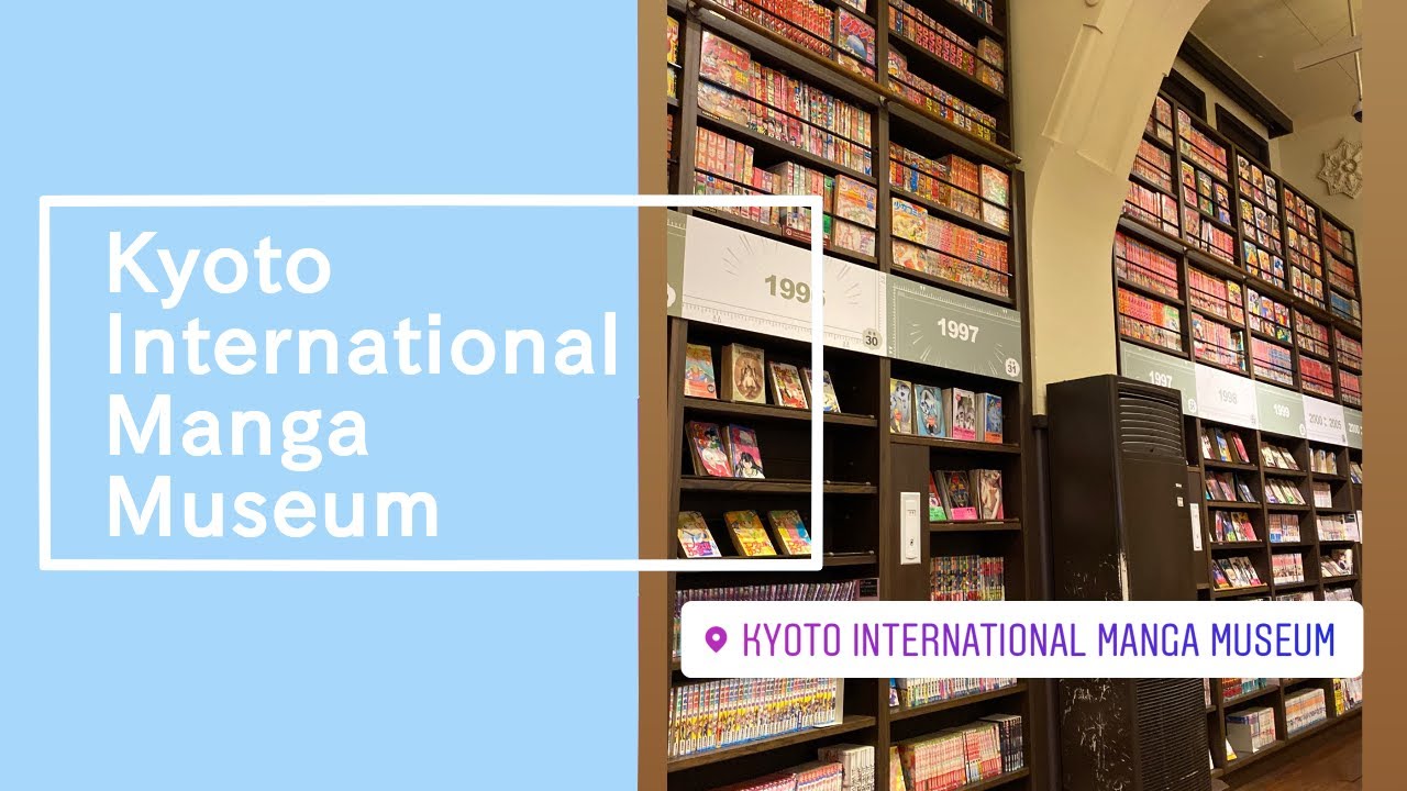 [English subbed] Kyoto International Manga Museum [Dream place for ...