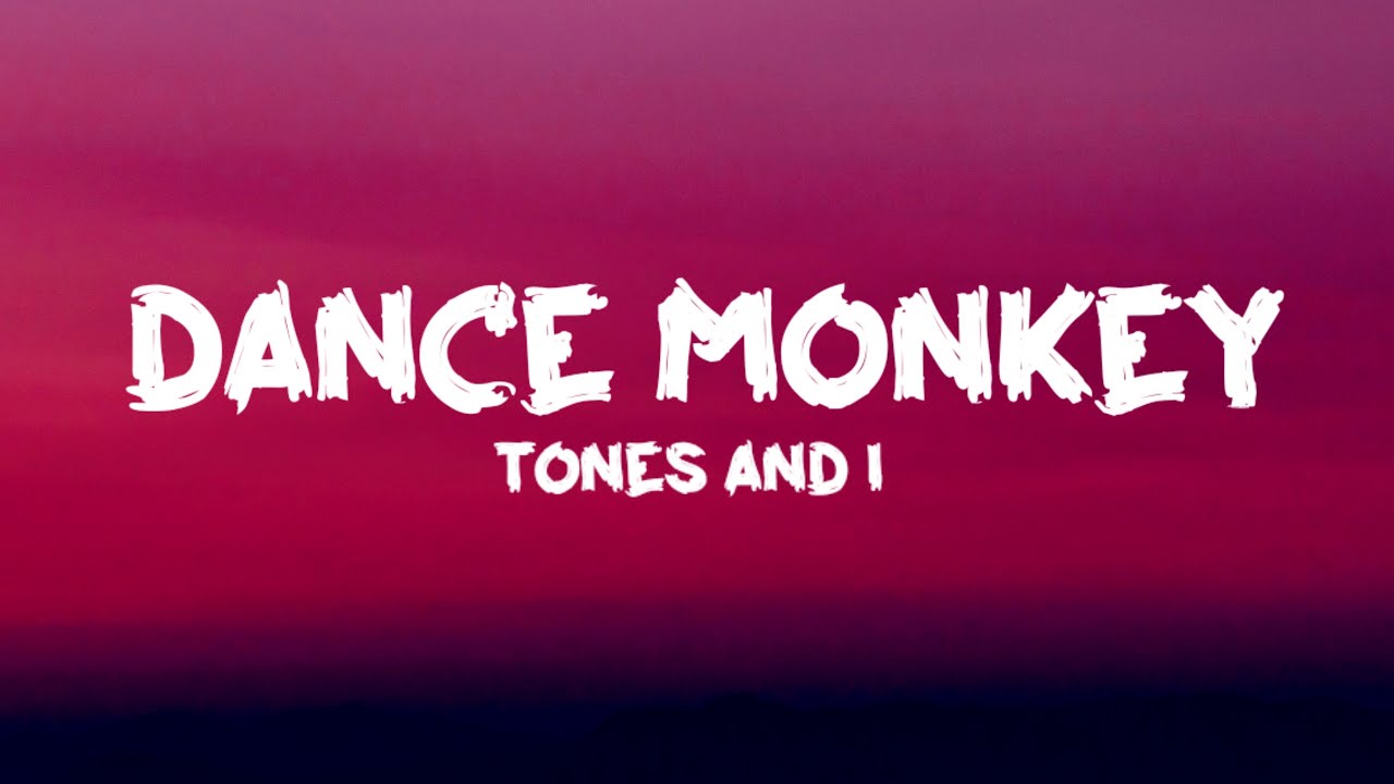 Tones and I - Dance Monkey (Lyrics) - YouTube