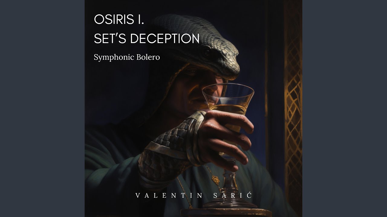Osiris I. - Seth's Deception - Symphonic Bolero - YouTube