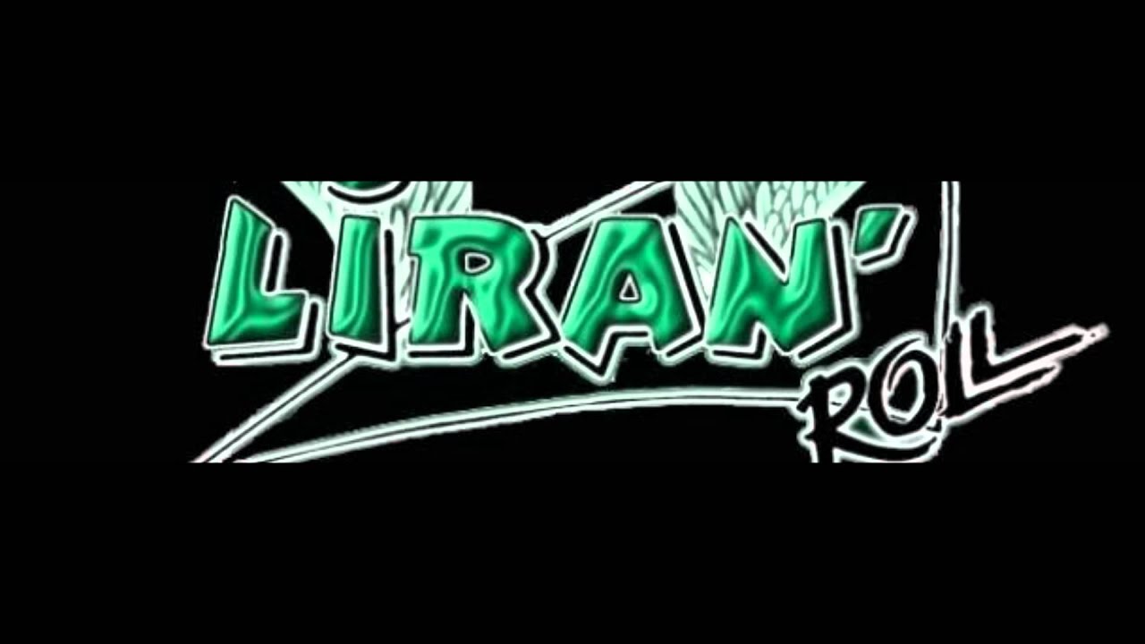 LIRAN ROLL OTRA OPORTUNIDAD - YouTube