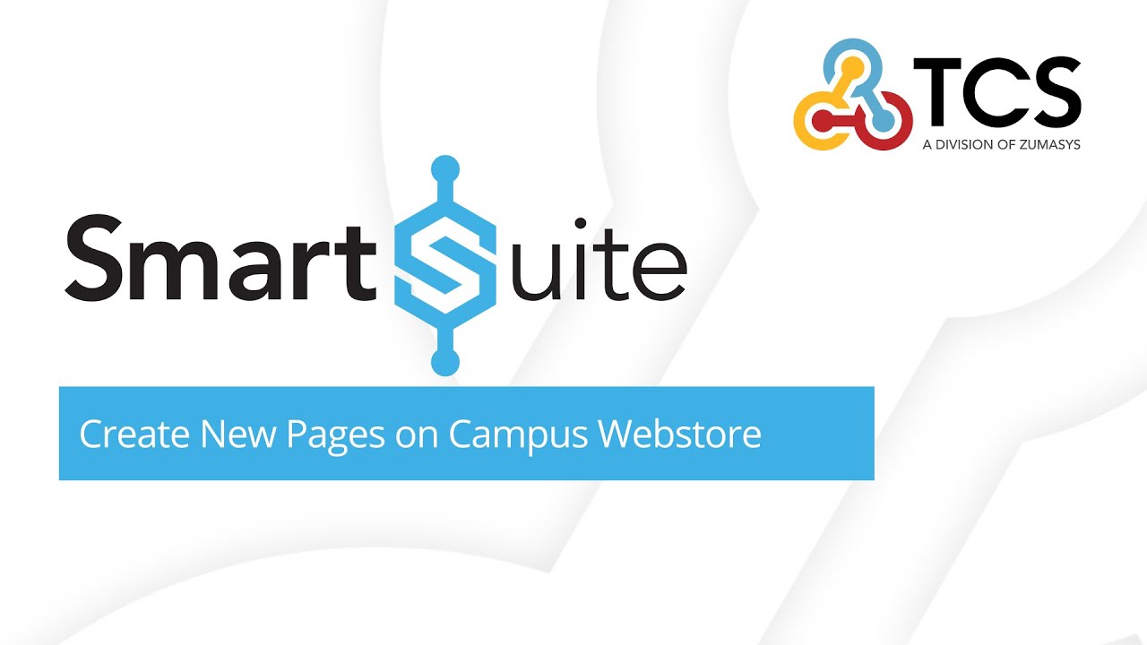 SmartSuite: Create New Pages on Campus Webstore - YouTube
