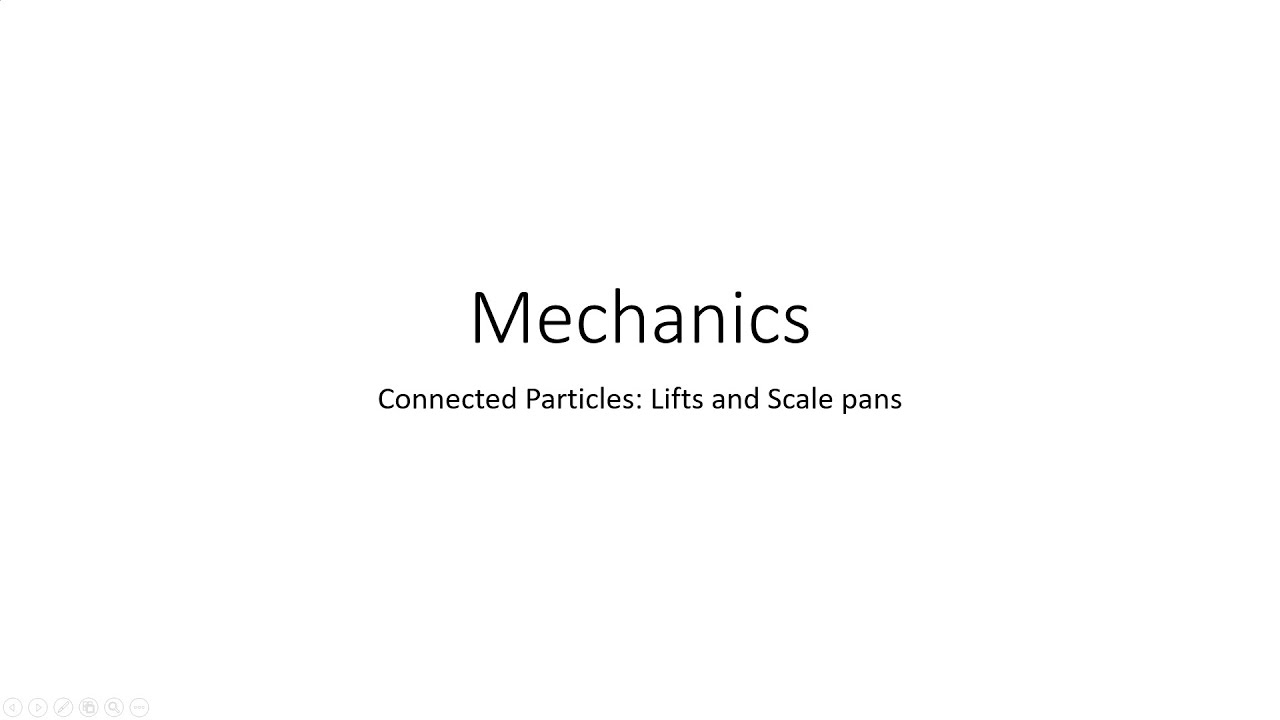 Mechanics Connected Particles - Lifts and Scale Pans - YouTube