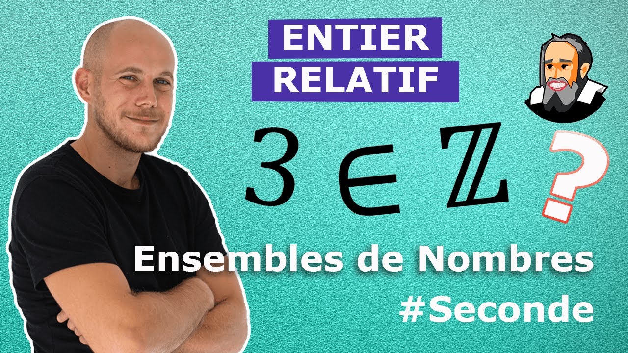 Reconnaître un ENTIER RELATIF - ENSEMBLE Z - Exercice Corrigé - Seconde ...
