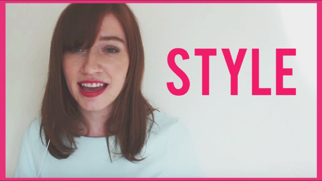 Style- Taylor Swift (cover) - YouTube