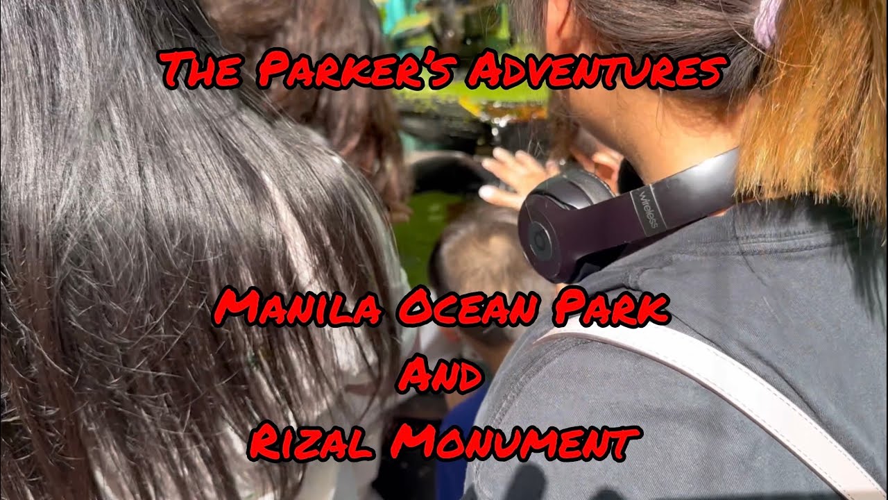 Video 8 of our trip to the Philippines. Manila Ocean Park and Rizal ...