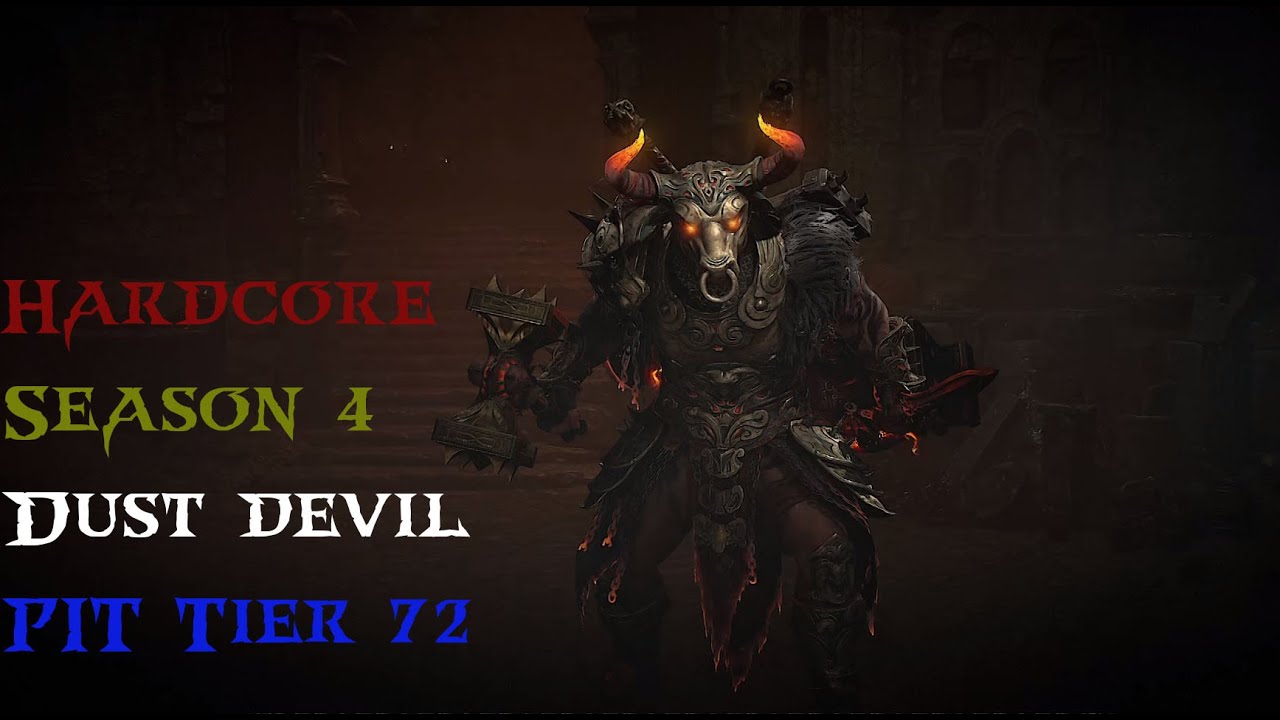 Diablo IV - PIT Tier 72 Dust Devil Barbarian Hardcore Season 4 (PRE ...