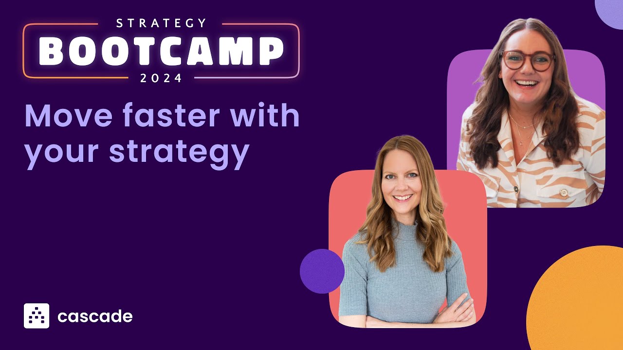 Strategy Bootcamp: Move Faster With Your Strategy - YouTube