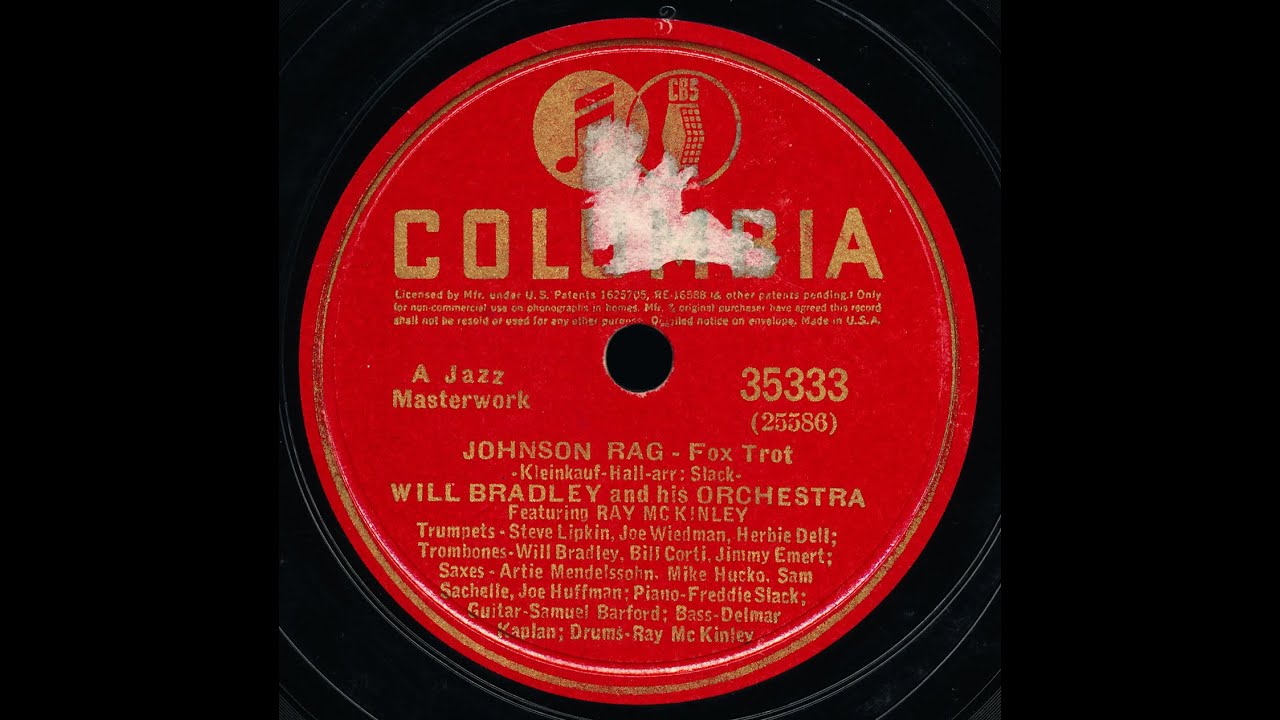 "Johnson Rag" - Will Bradley And His Orchestra - Fox Trot - YouTube