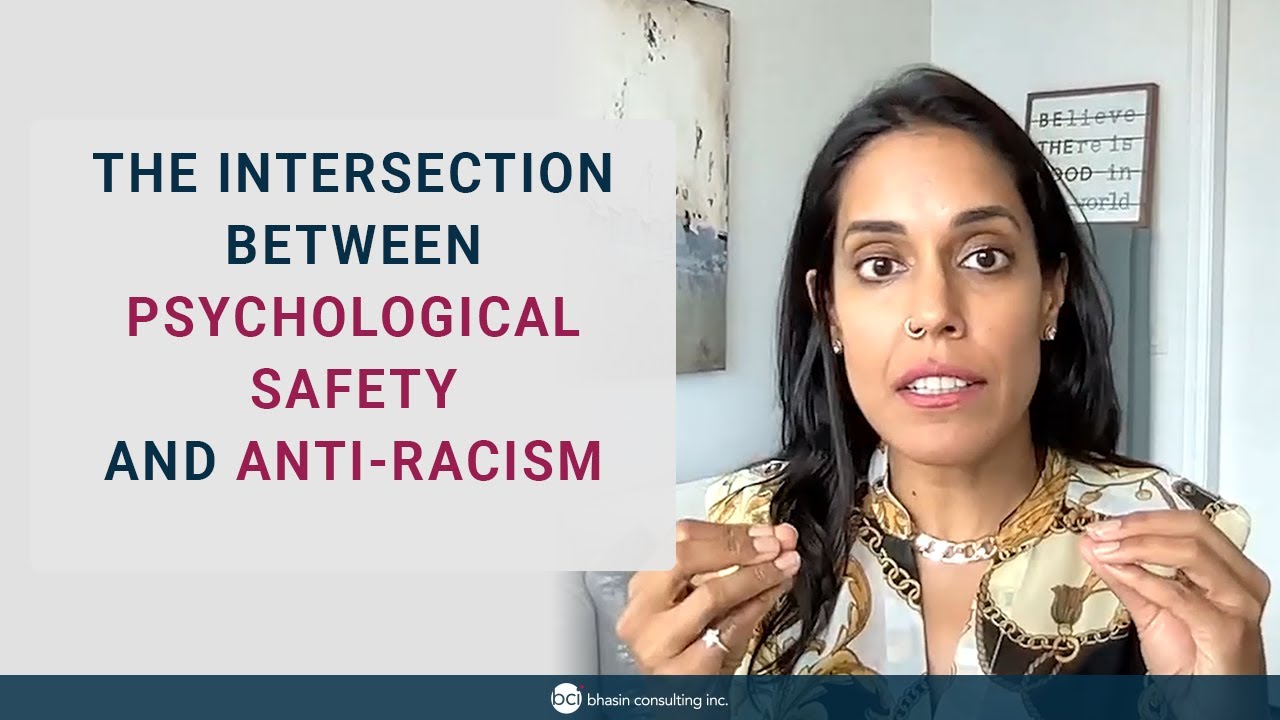 The Intersection Between Psychological Safety and Anti-Racism - YouTube